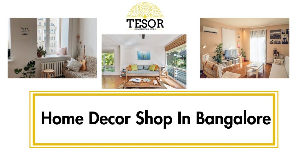 Home Decor In Bangalore Tesor home-decor-in-bangalore-tesor